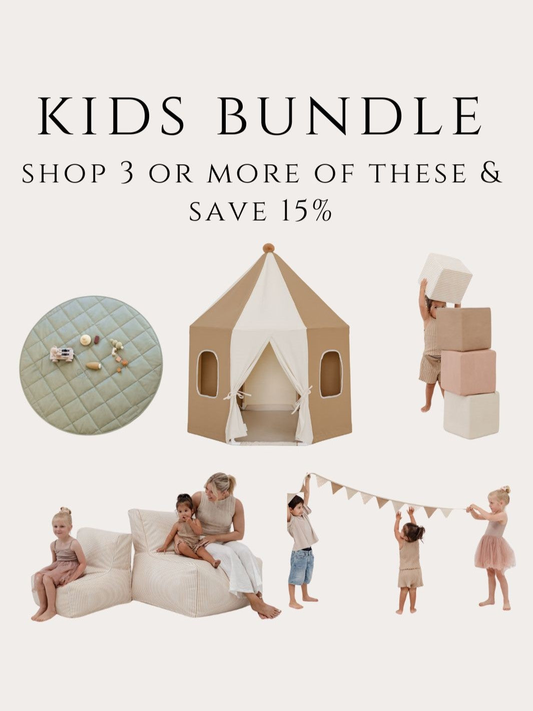 SAVE BIG WITH OUR BUILD YOUR OWN KIDS BUNDLE